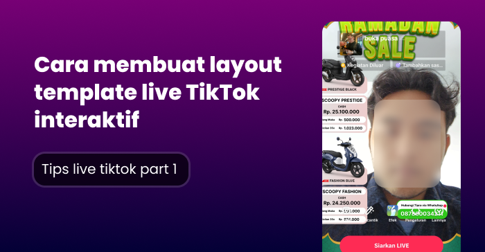 Cara membuat layout template live TikTok interaktif